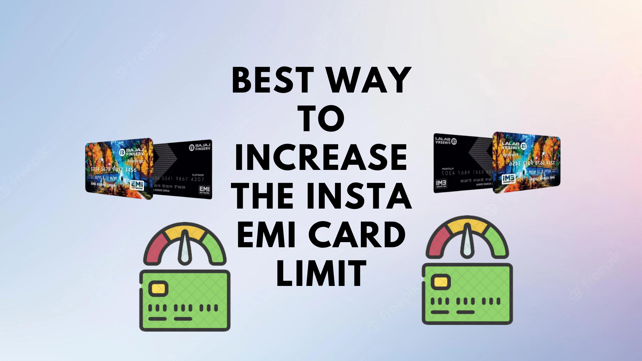 Best Way To Increase The Insta EMI Card Limit Sahil Popli Best Way To Increase The Insta EMI Card Limit Sahil Popli